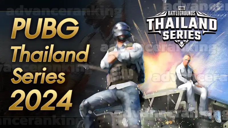 PUBG Thailand Series 2024 เปิดซีซั่นลีกสูงสุดในไทย